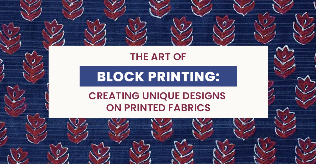 Crafting Uniqueness: Block Printing on Fabrics